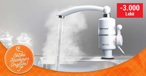 Delimano – Rubinet me ujë të ngrohtë për kuzhinën dhe banjon – Posta ...
